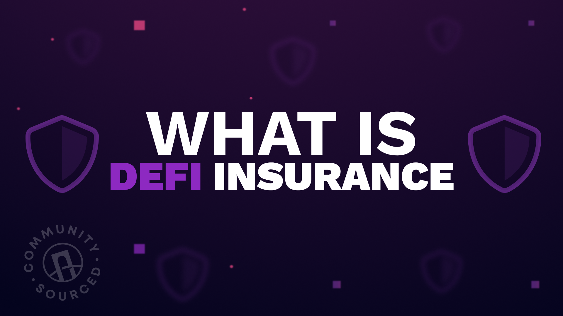 A Deep Dive Into Defi Insurance